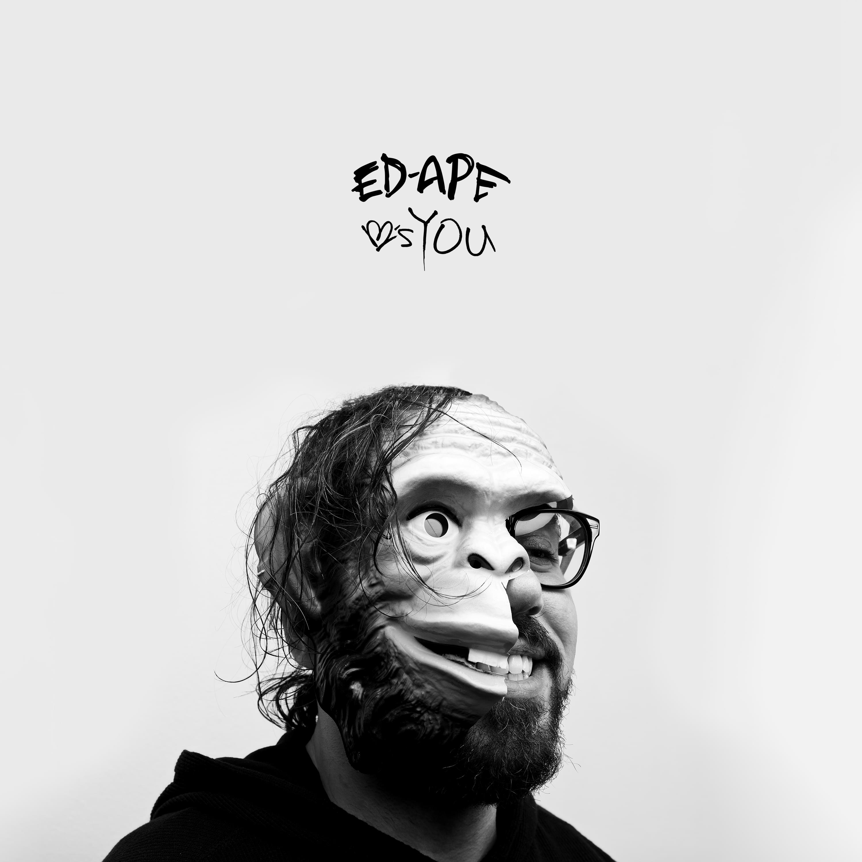 ED-APE LOVES YOU